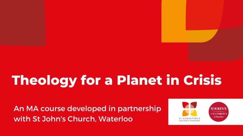 Learn about the new MA pathway, ‘Theology for a Planet in Crisis’